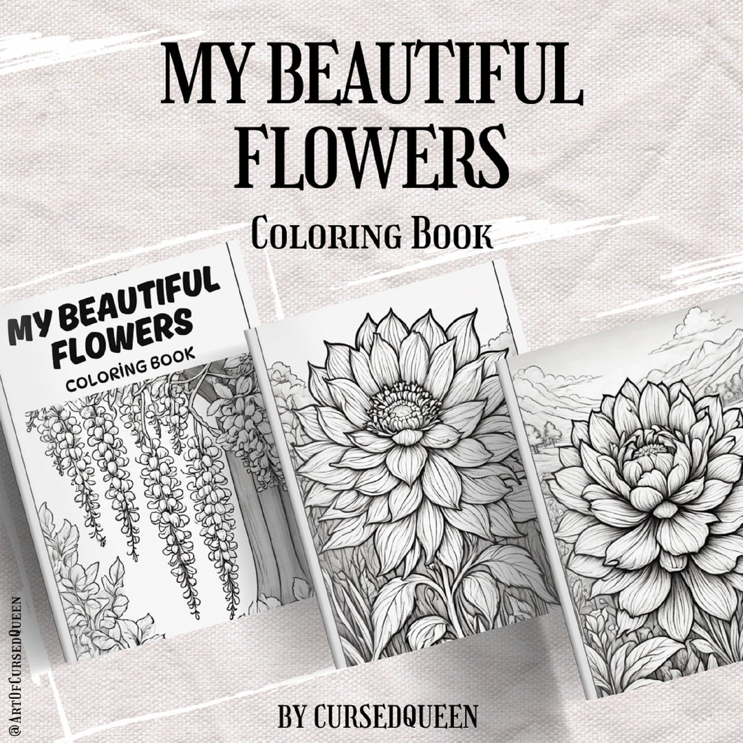 Coloring Book: My Beautiful Flowers by Cursedqueen - Etsy
