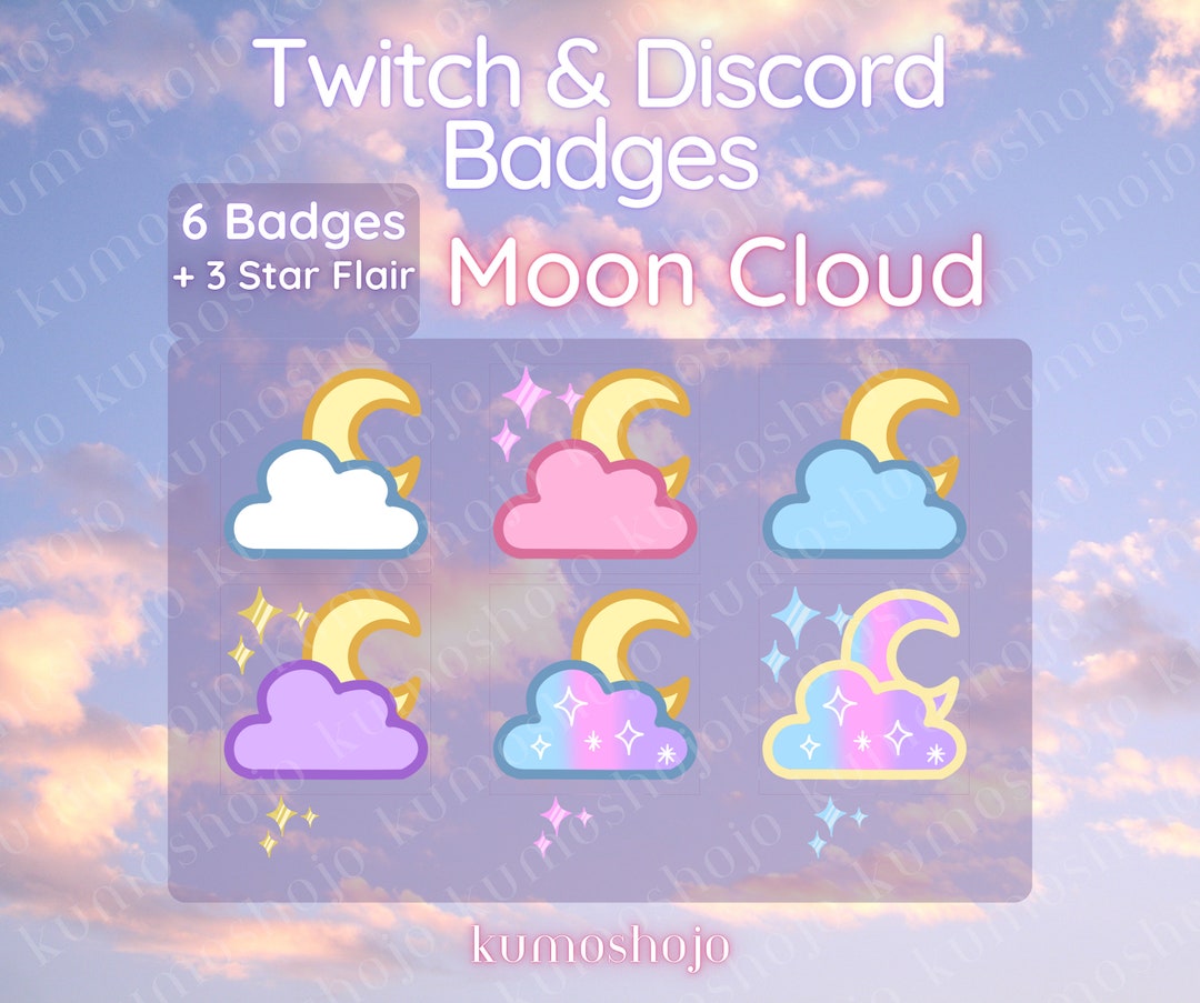 Cute Moon and Cloud Sub Bit Badges for Twitch Discord With Flair ...