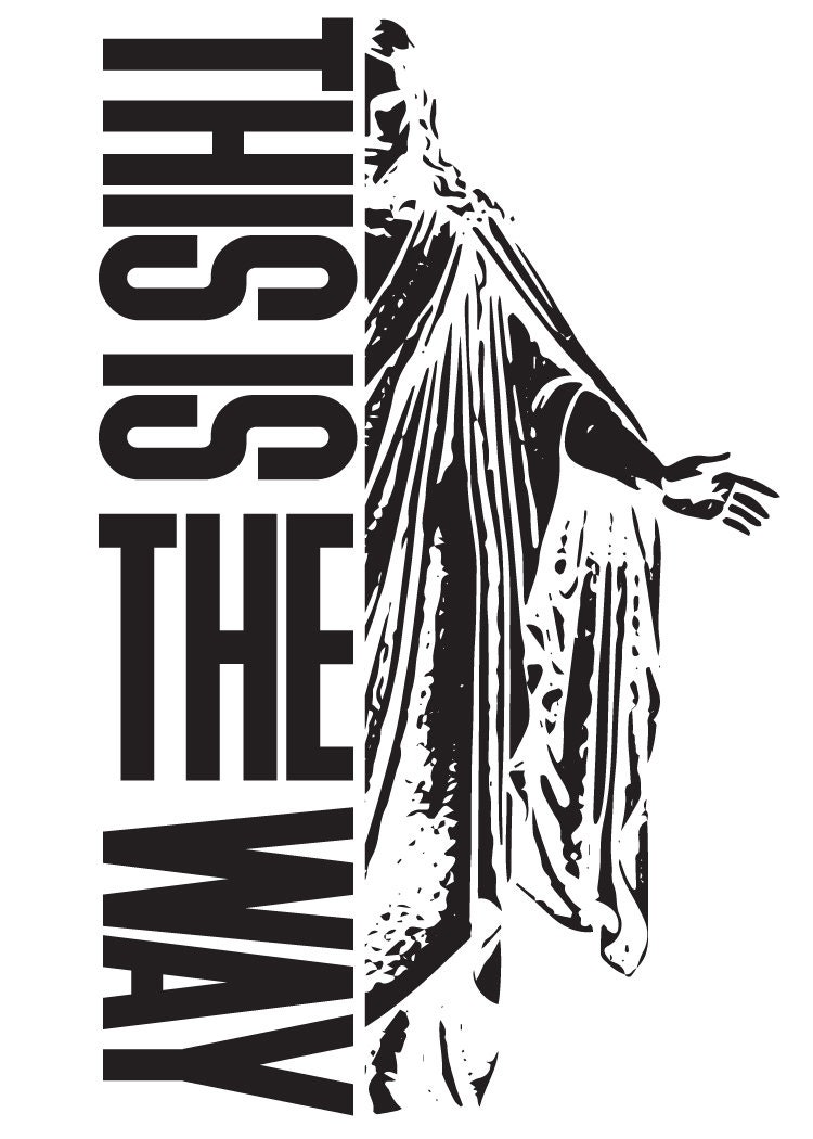 Christ is the Way, This is the Way, I Am the Way. Laser Engrave File ...