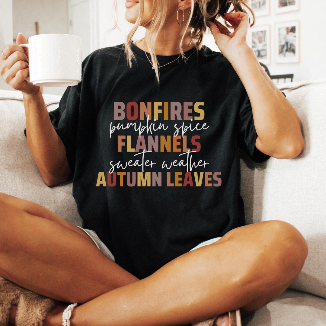 Bonfires Pumpkin Spice Flannels Sweater Weather Autumn Leaves Custom ...
