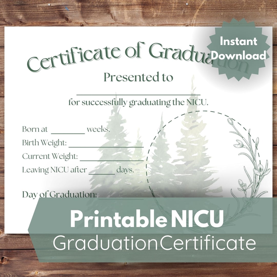 NICU Graduation Certificate NICU Woodland Baby Milestone Preemie ...