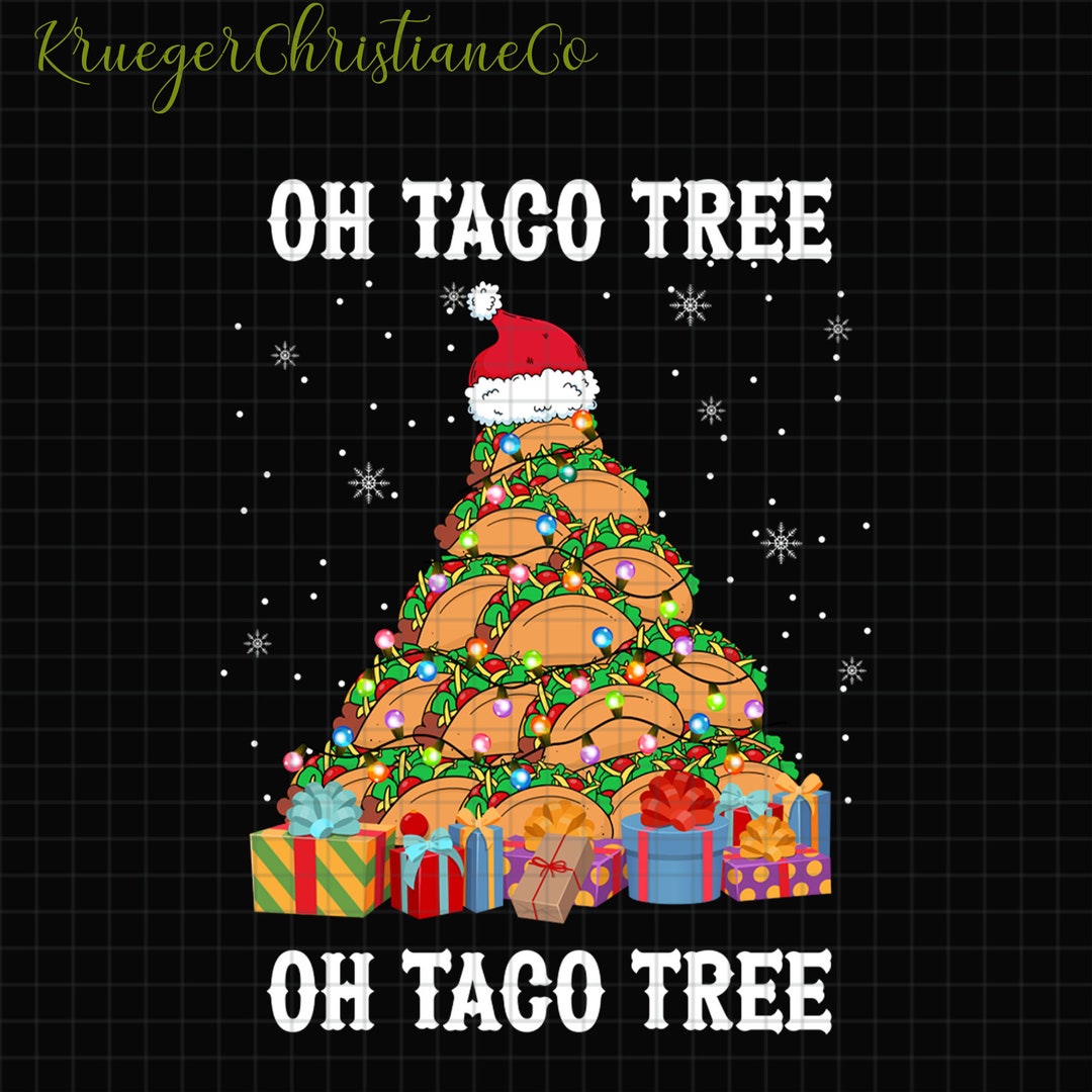 Oh Taco Tree Png Taco Christmas Tree Png Taco Mexican Tree - Etsy México