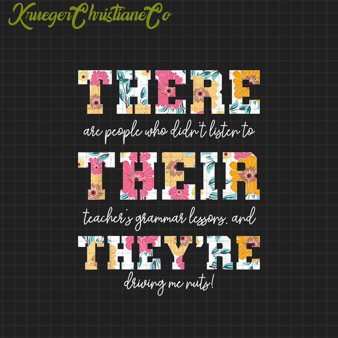 Grammar Teacher Png, English Teacher Png, Their There Theyre Png ...