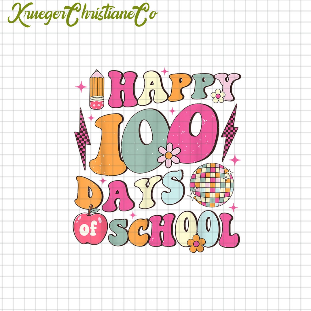 Retro Groovy Happy 100 Days of School Png, Teacher Appreciation Png ...