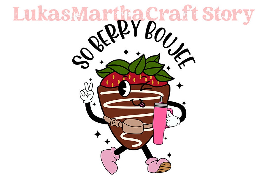 So Berry Boujee Chocolate Covered Strawberry Stanley Tumbler Inspired Belt Bag PNG Sublimation ...
