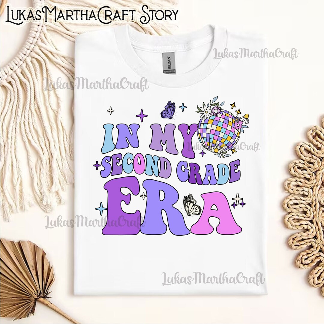 In My Second Grade Era PNG Second Grade Png 2nd Grade - Etsy