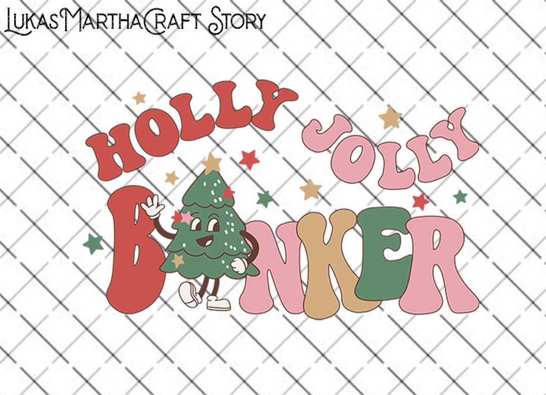 Holly Jolly Banker Png Christmas Banker Png Retro Holly - Etsy