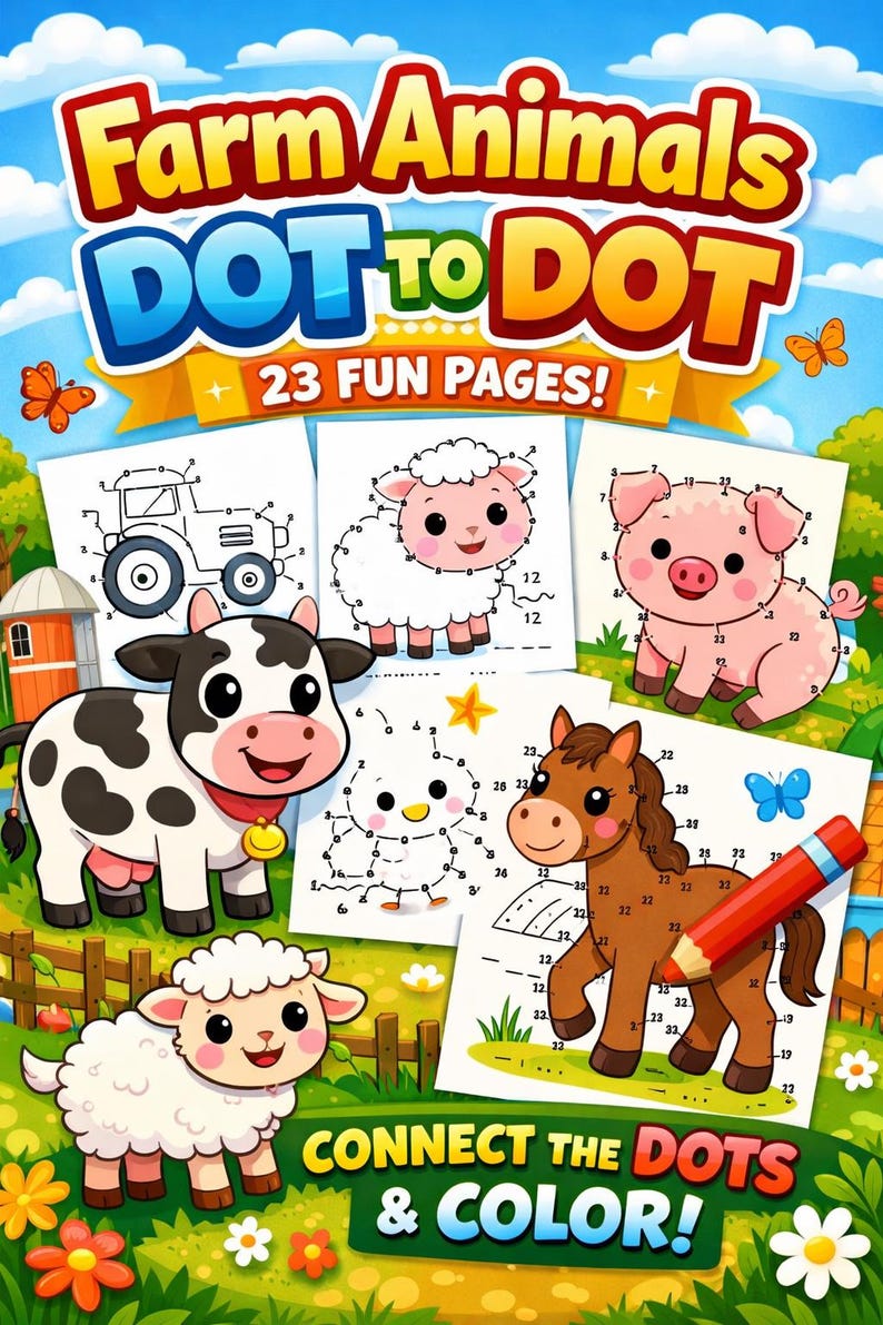Farm Animals Dot to Dot Printable for Kids – 23 Connect the Dots Pages ...