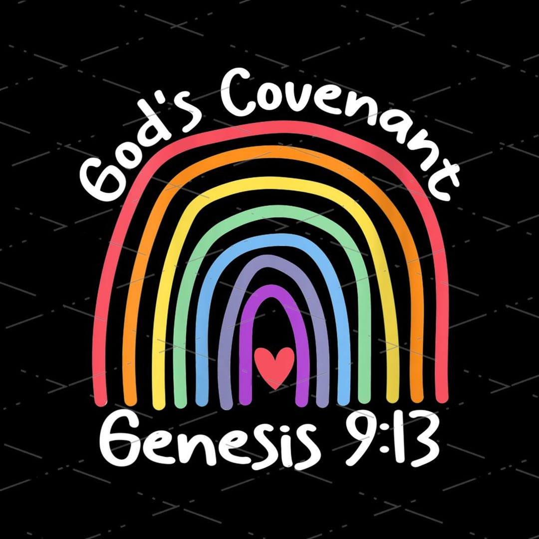 Rainbow God's Covenant 913 Bible Believer Jesus Christian Christian ...
