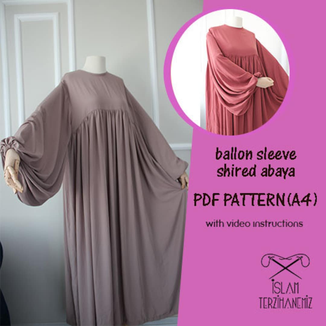Balloon Sleeve Shired Abaya PDF PATTERN (A4) - Etsy UK