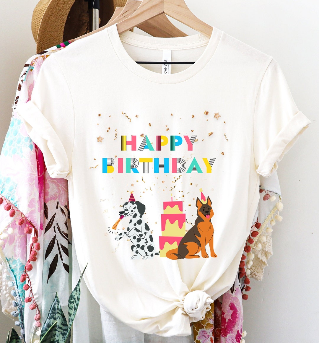 Happy Birthday Shirt Birthday T-shirt Birthday Gift Happy - Etsy