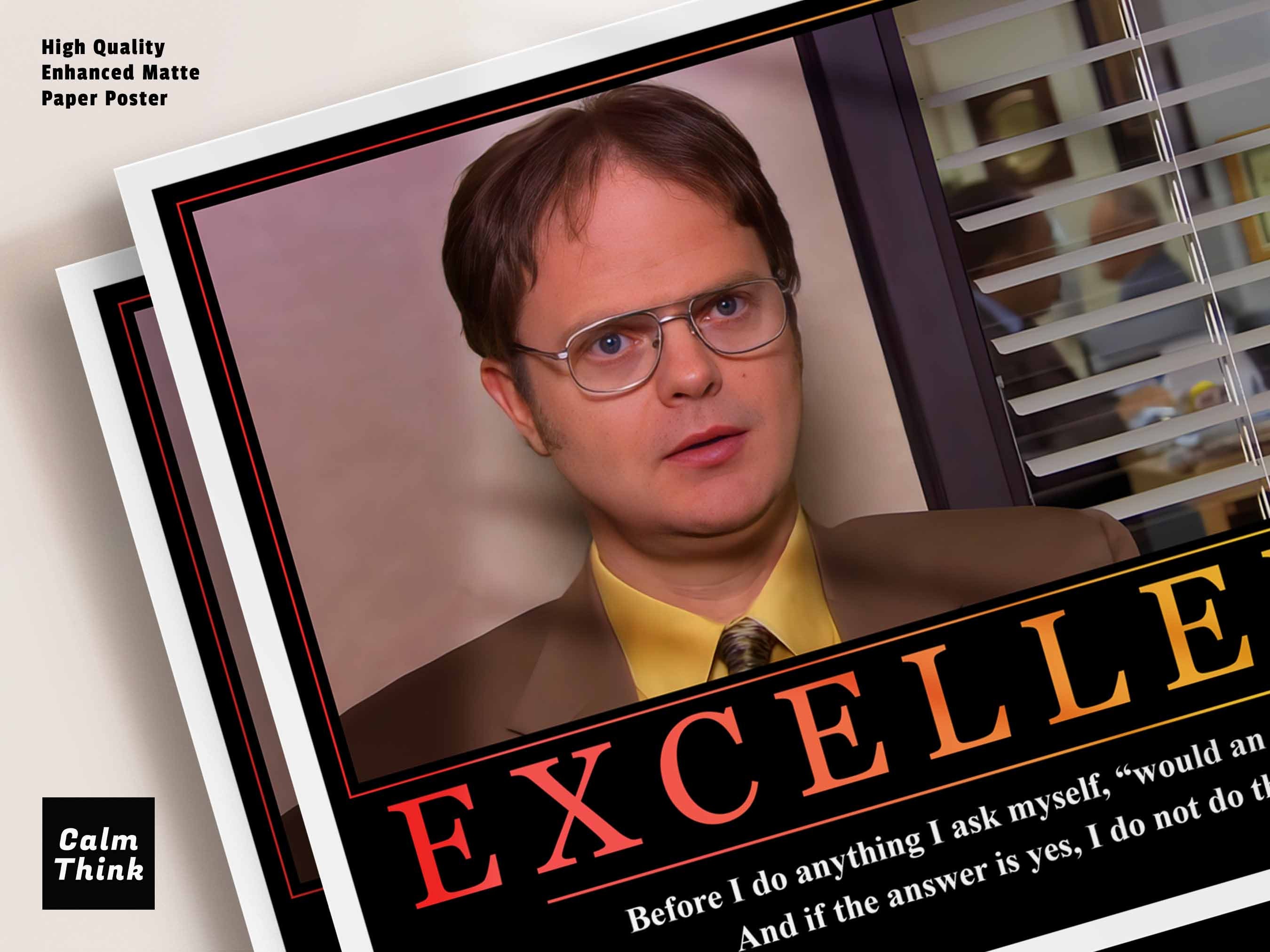 Motivational Posters Dwight Schrute Excellence Funny Gift Ideas the ...