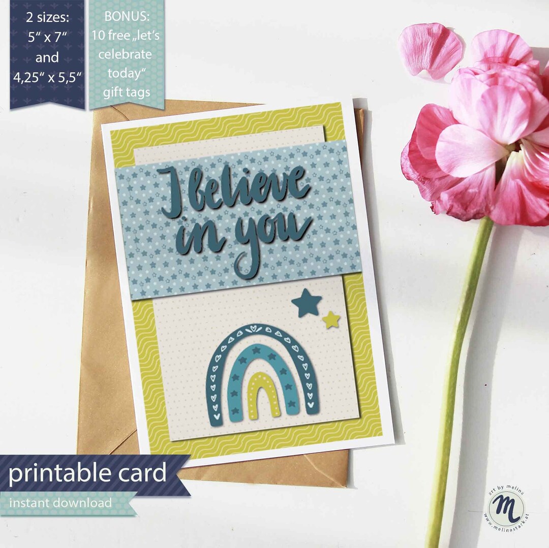 I Believe in You, Printable Greeting Card, Instant Download, Strengthen ...