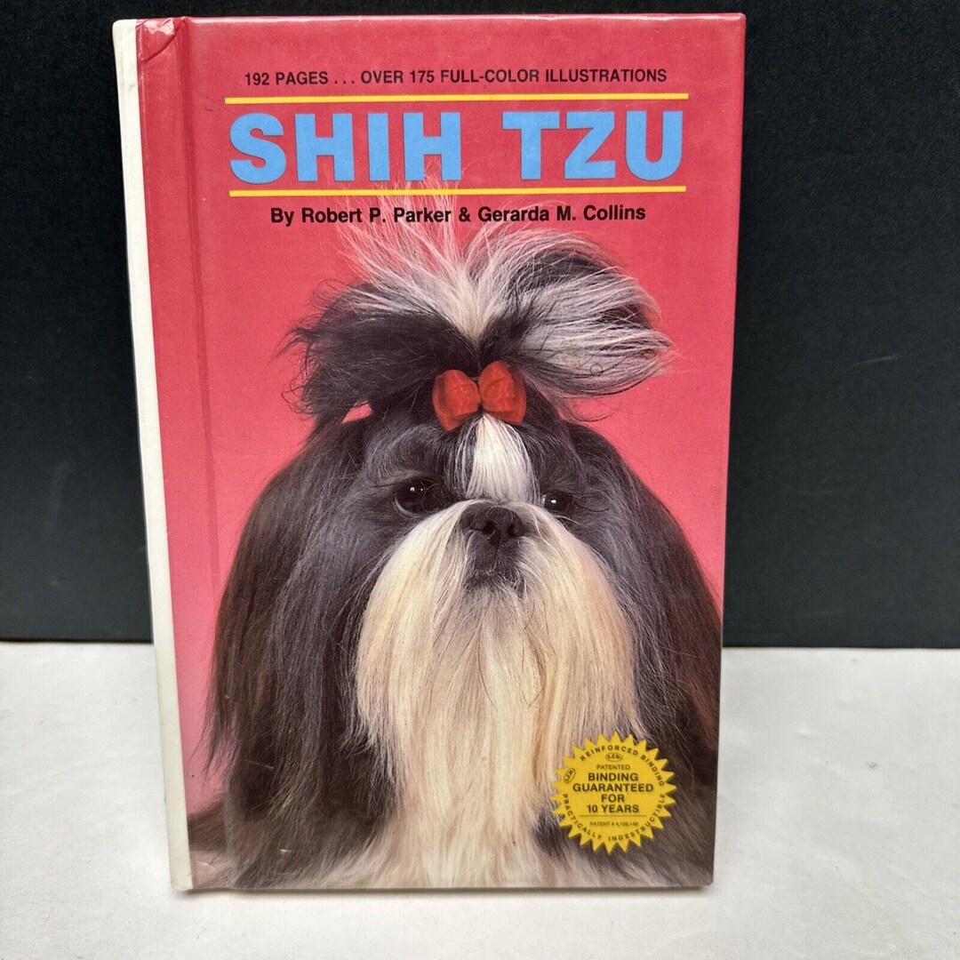 Shih Tzu by Gerarda Collins and Robert B. Parker 1990 Hardcover ...