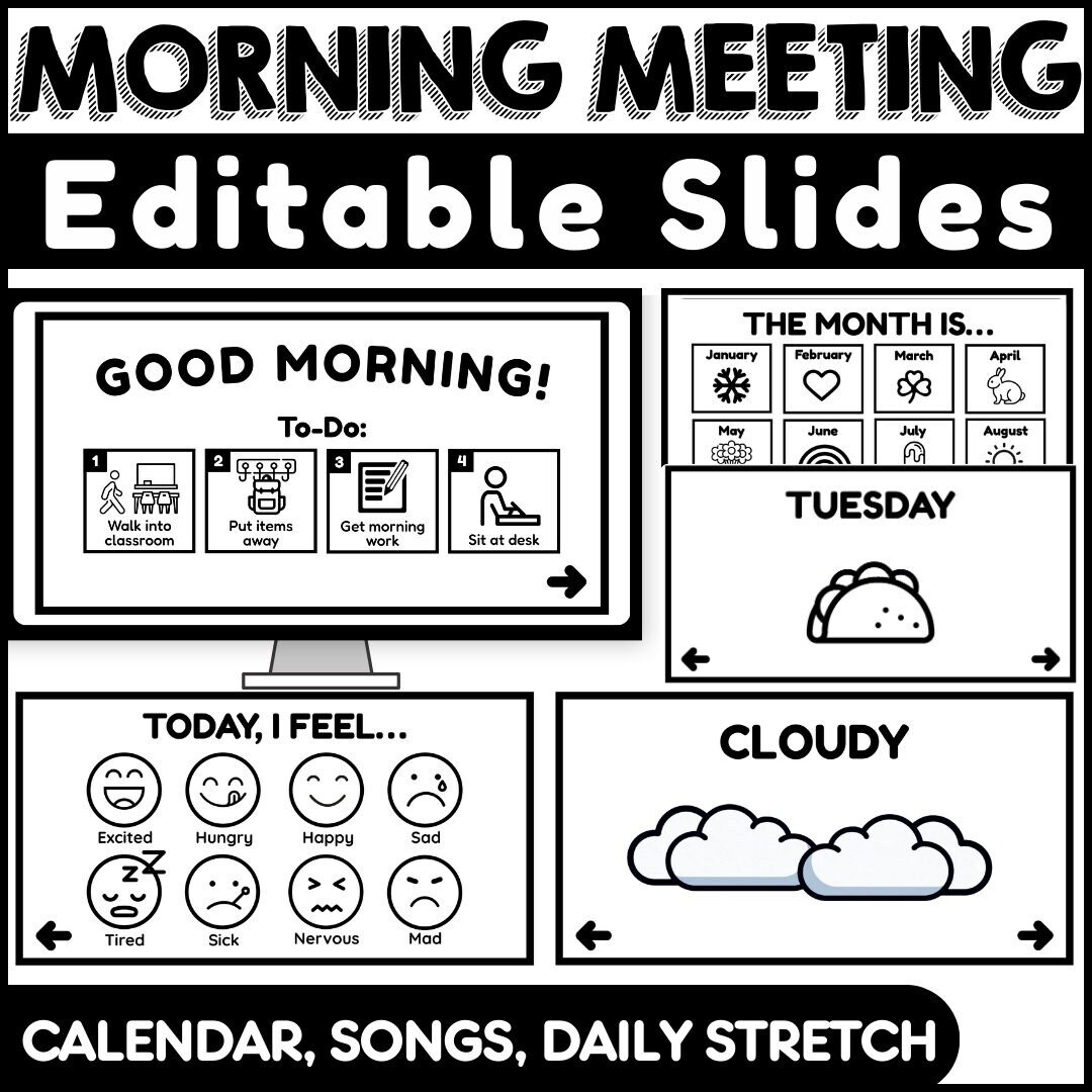 Morning Meeting Editable Google Slides | Black & White | for Special ...