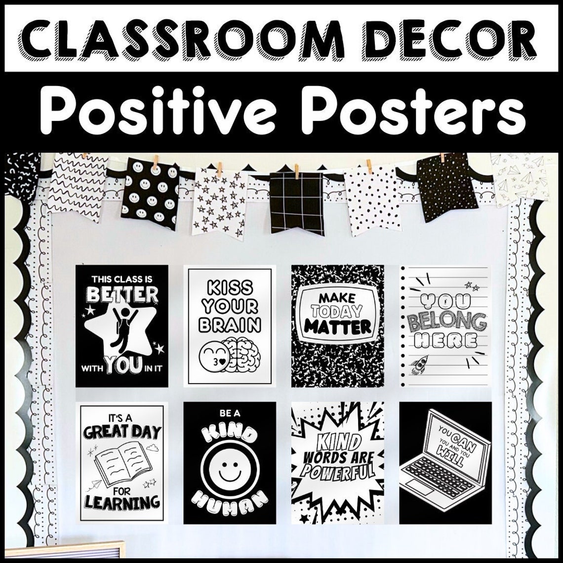 Positive Classroom Posters | Classroom Decor | EIGHT Black & White ...