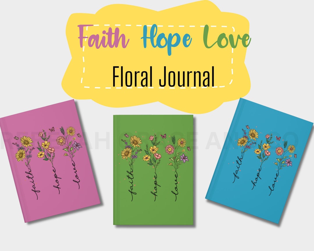 Christian Journal, Faith Hope Love Spiral Notebook, Religious Journal, Mother's Day Gift, Unique ...