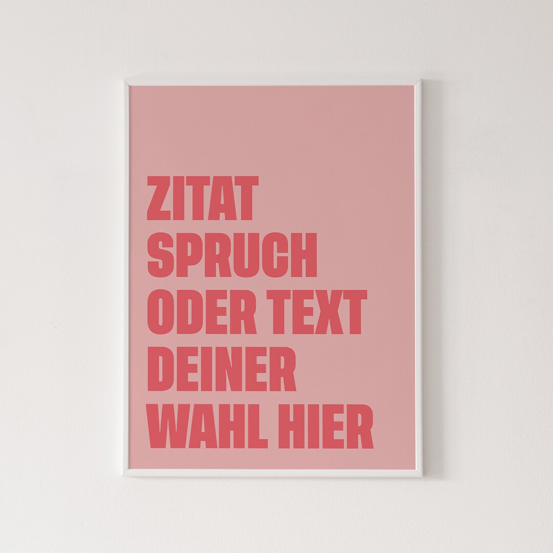 Personalisierbares Zitat Poster, Songtext, Dein Spruch ...
