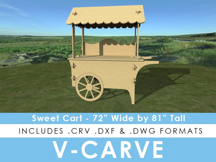 Sweet & Candy Cart - CNC Template - CRV, DXF Formats - Made for Vcarve ...