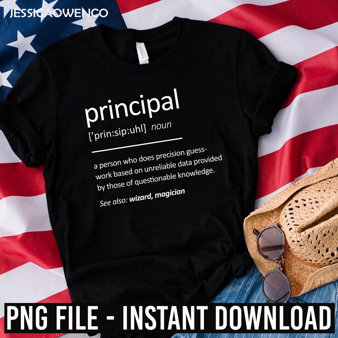 Principal Definition Back to School Png Principal Definition - Etsy