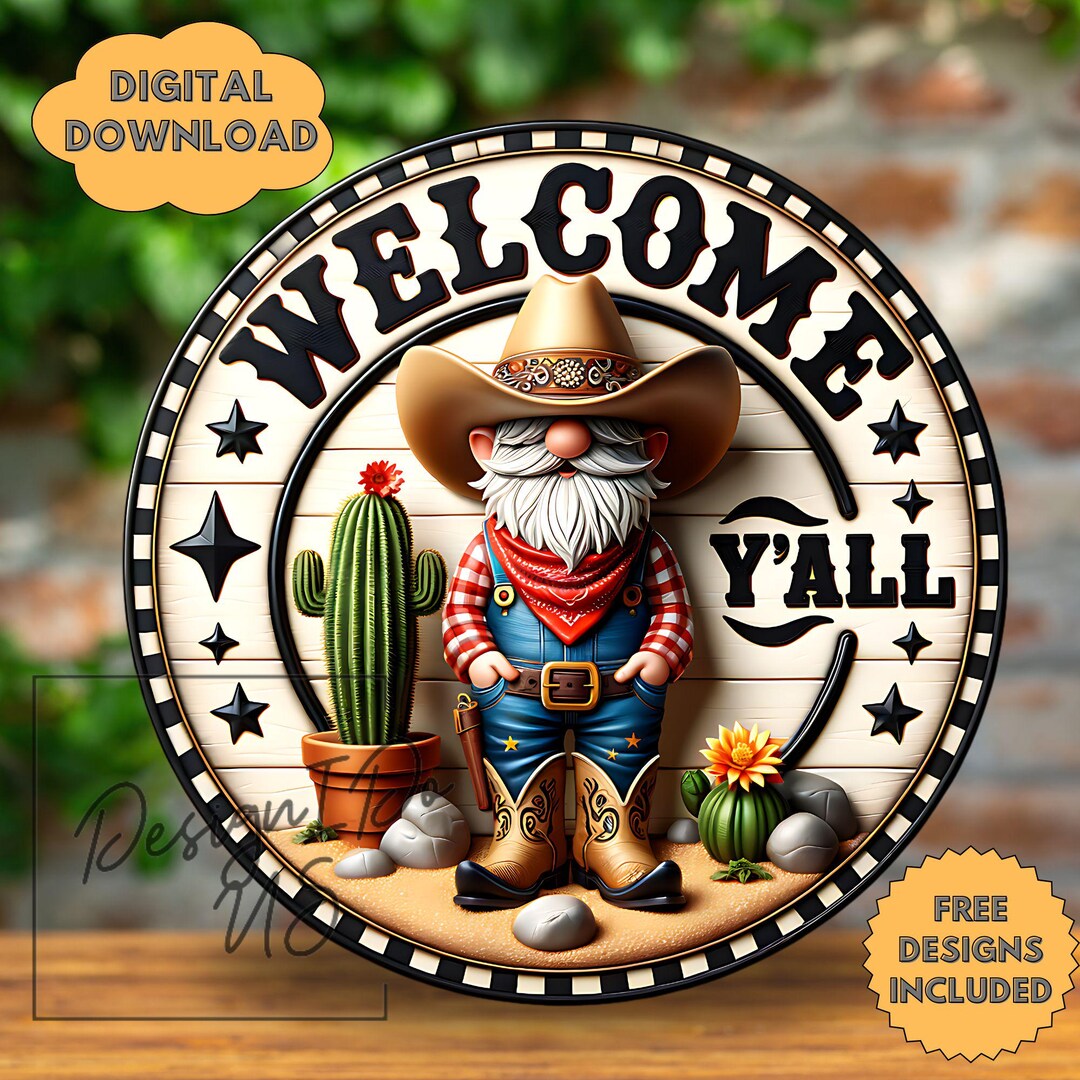 3D Gnome Png Cowboy Welcome Sign | Western Wreath Door Hanger | Instant ...
