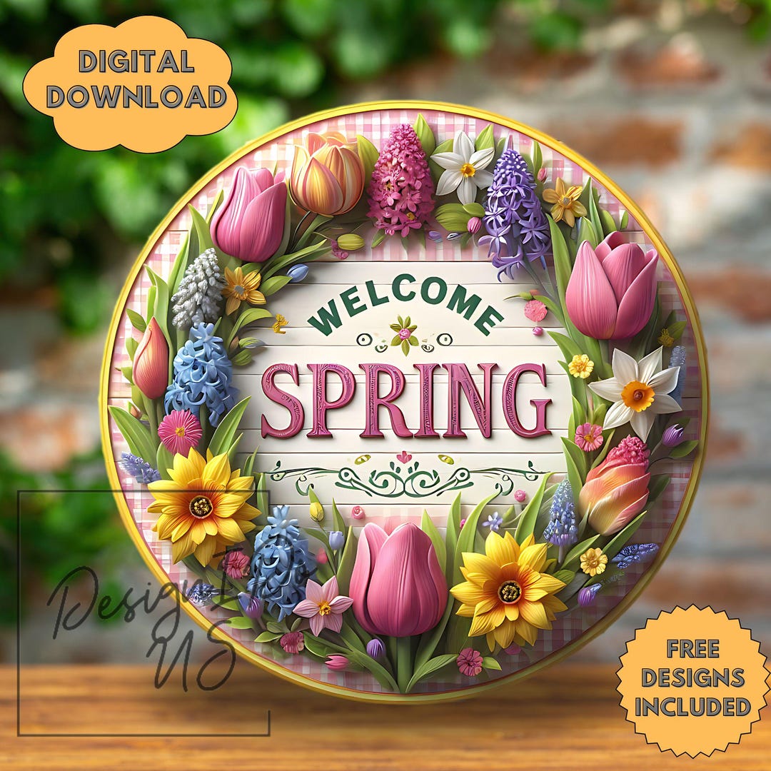 Spring Flowers Welcome Sign, Round Sublimation PNG, Instant Digital ...