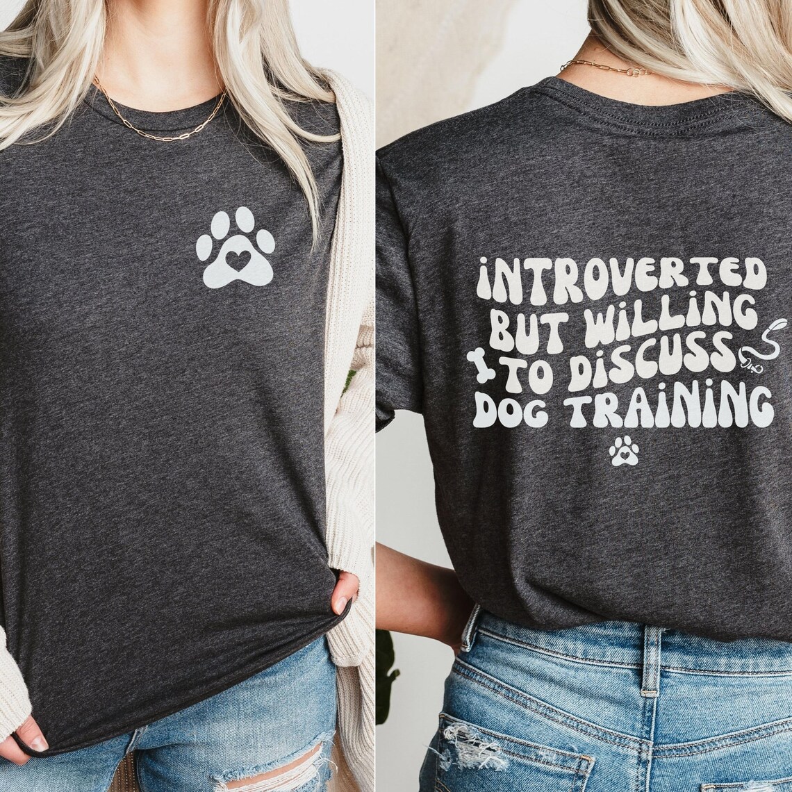 Dog Training Shirt Unisex Sizes Dog Trainer Gift Rescue Dogs Reactive ...