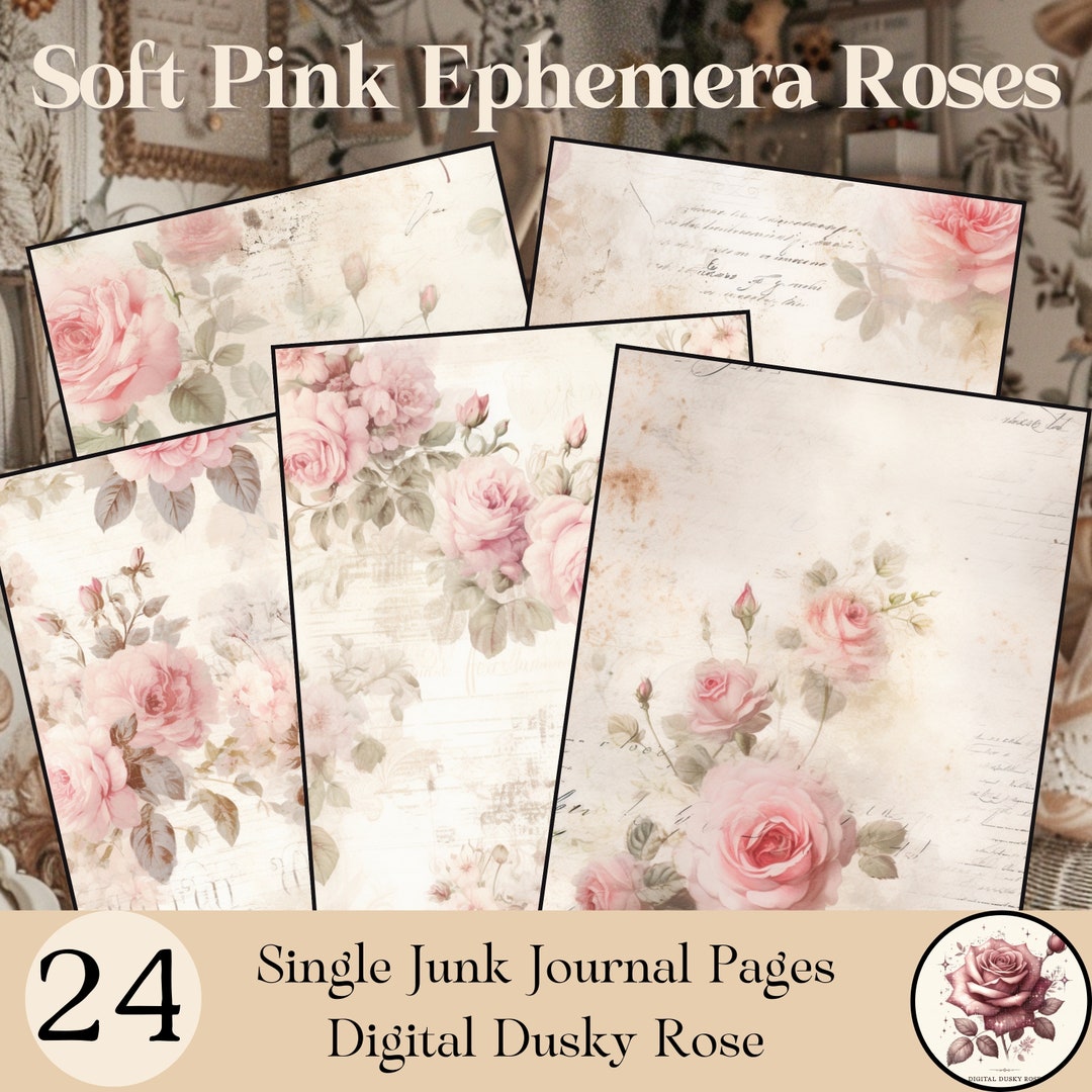 Soft Pink Vintage Junk Journal Set: Romantic Rose Blooms With Faded ...