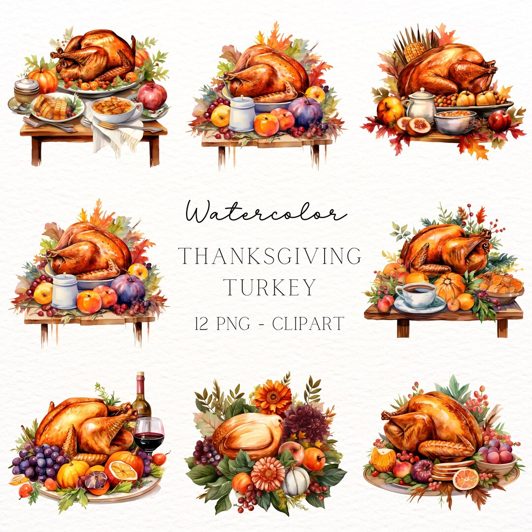 Watercolor Turkey Clipart for Thanksgiving Dinner: Blessed Food and ...