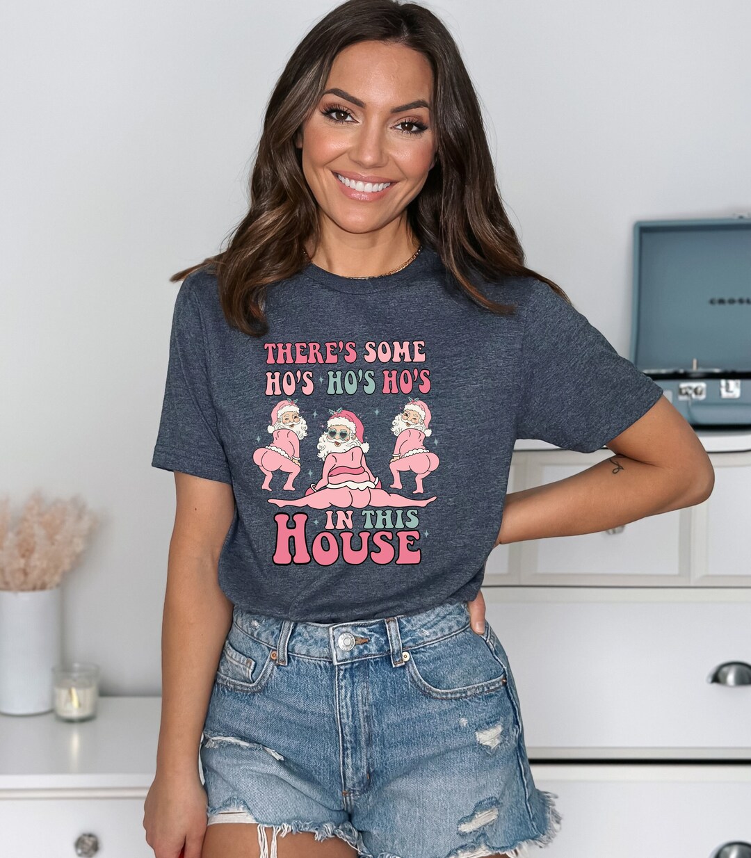 There's Some Ho Ho Ho in This House Shirt, Twerking Santa Claus, Funny ...