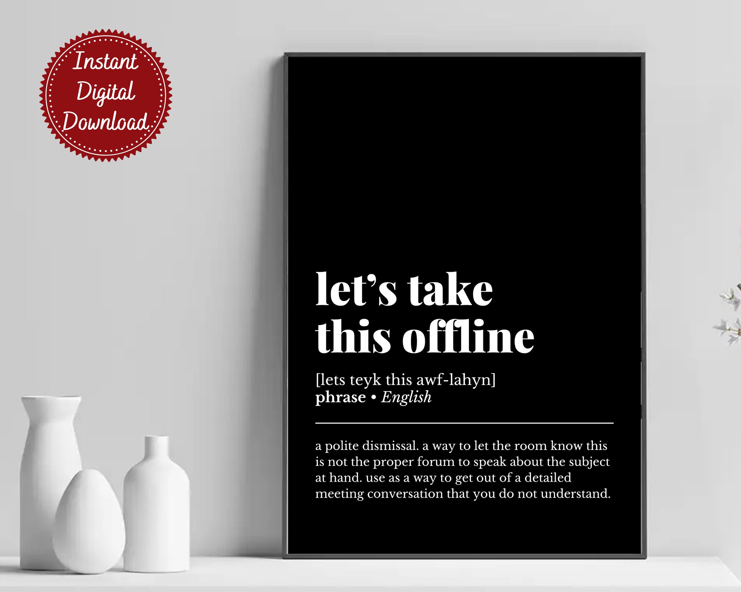 Let's Take This Offline Definition Print Office Wall Art - Etsy