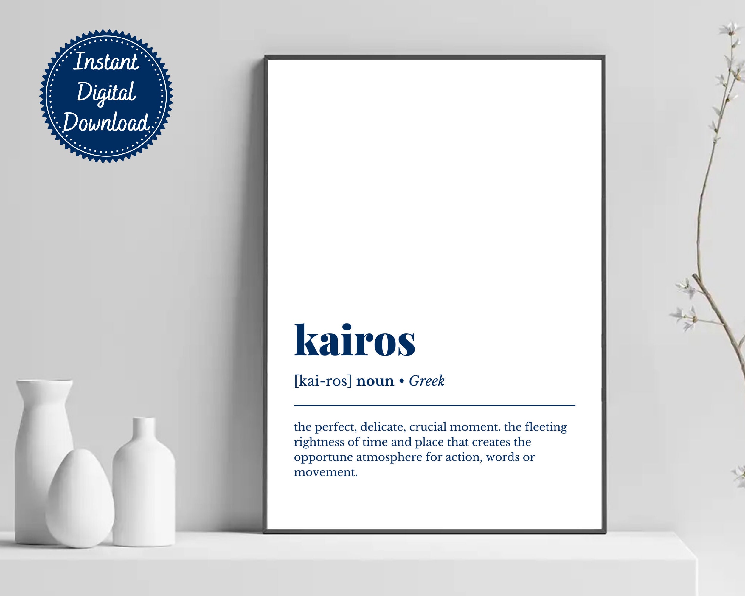 Kairos Definition Wall Art Kairos Art Print καιρός Printable - Etsy