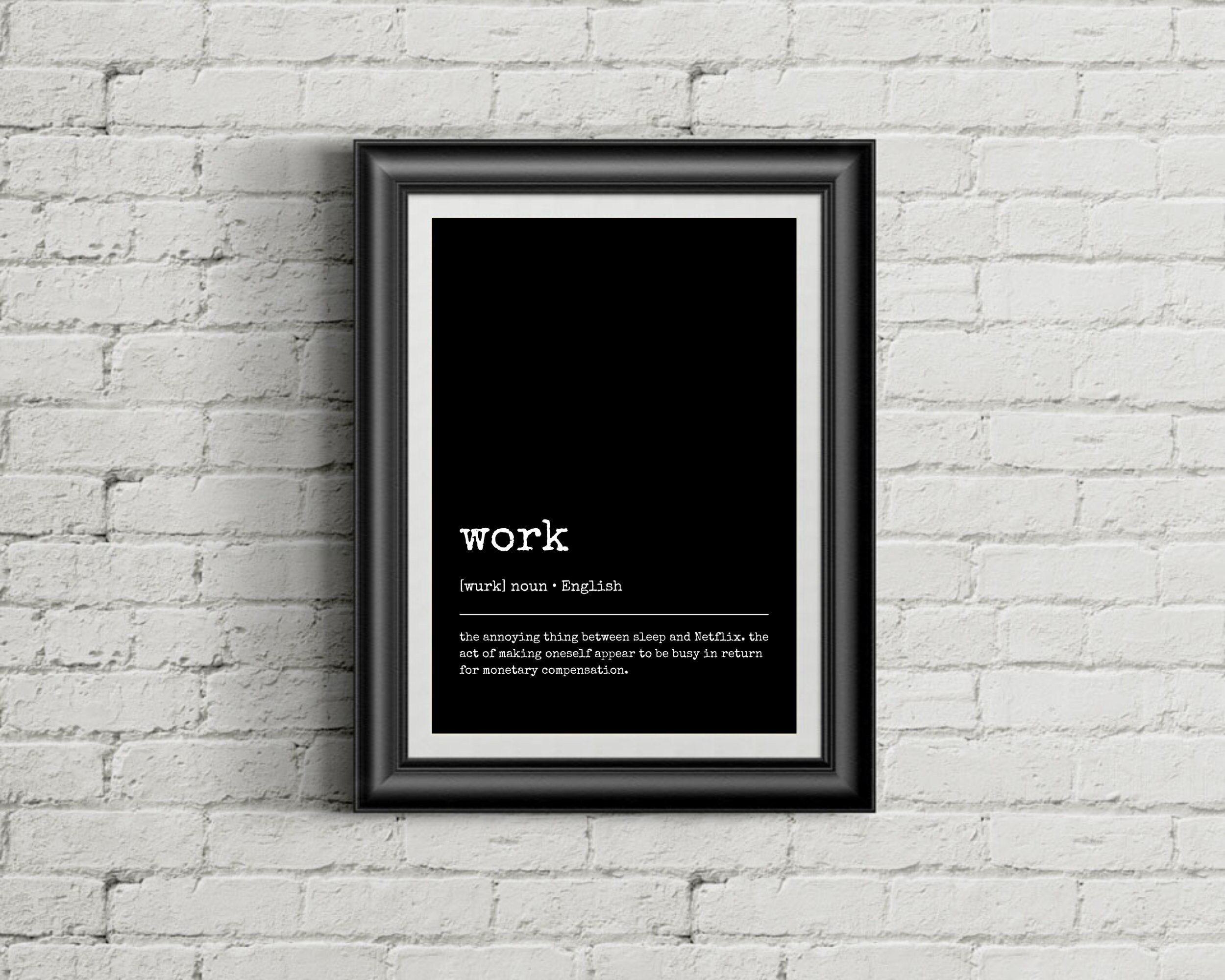 Work Definition Print, Office Wall Art, Home Office Decor, Funny Phrase ...