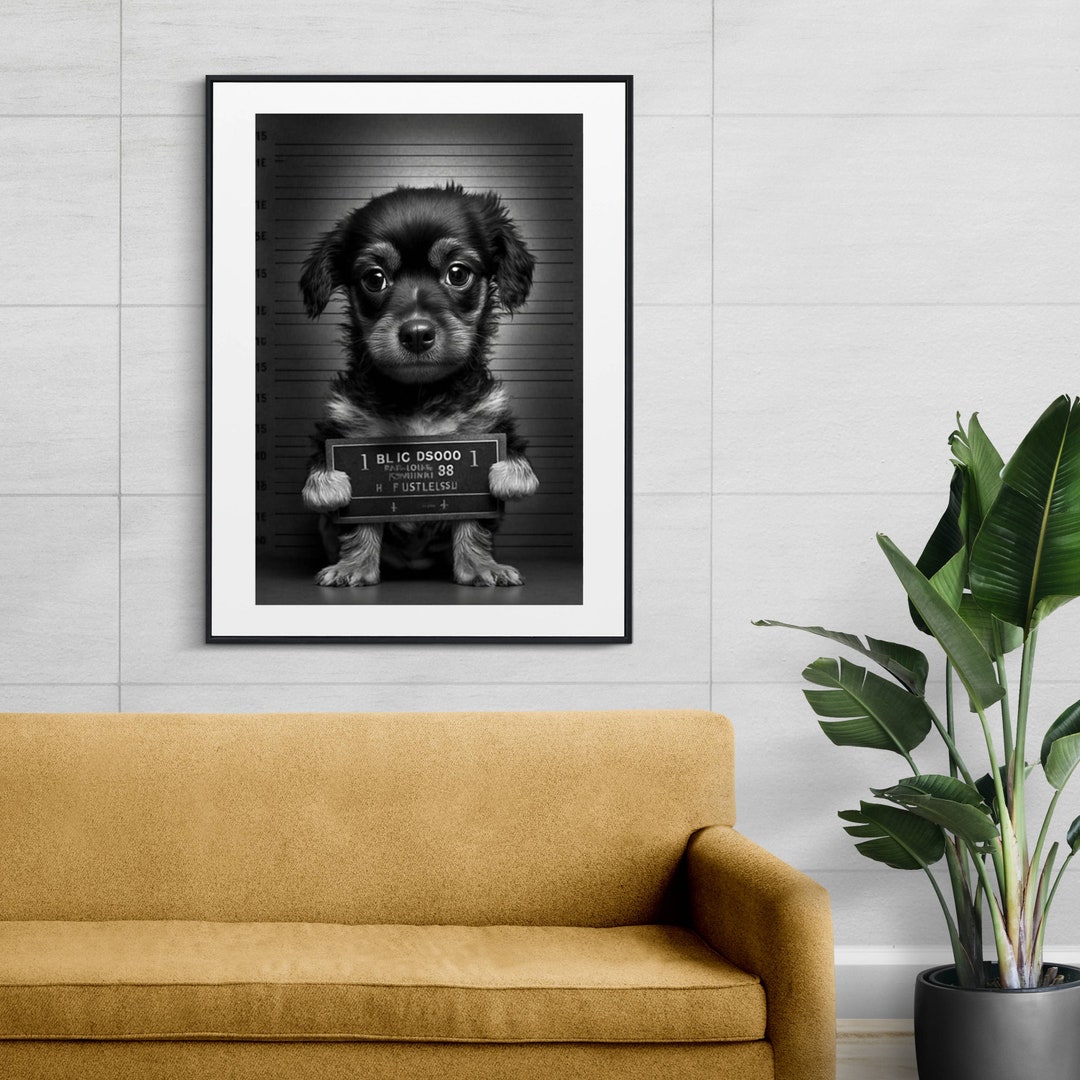 Pup on a Mugshot - Digital Download, Printable Wall Art, Wall Decor ...