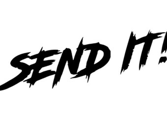 Send It Car JDM Sticker, DUB Drift Track Bike Trackday Bumper Window ...