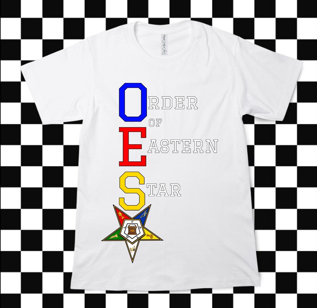 OES Shirt, Order of Eastern Star Shirt, Eastern Star Gift - Etsy