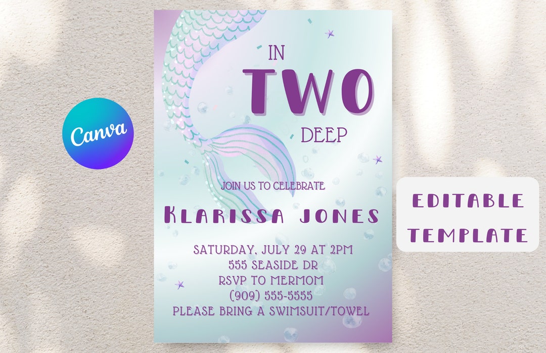 Editable Mermaid Birthday Invitation in Two Deep Birthday Invite Second ...