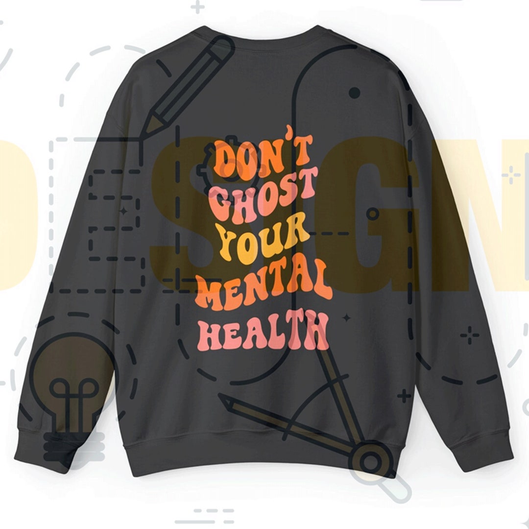 Don't Ghost Your Mental Health Png,mental Health,trendy Cute Halloween ...