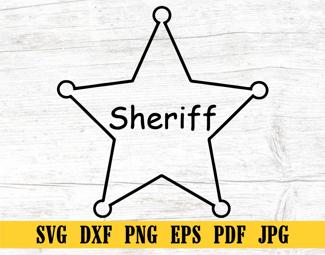 Sheriff Star Svg, Sheriff Badge Svg, Marshall Svg, Vector Cut File for ...