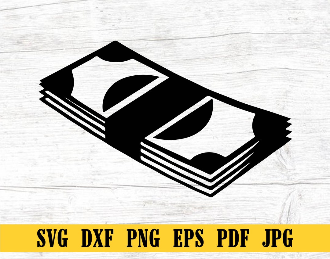 Money SVG, Cash Svg, Dollar Svg, Money Cut File, Money DXF, Money PNG ...