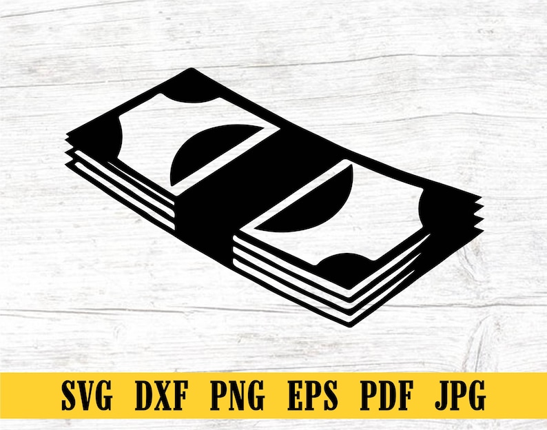 Money SVG, Cash Svg, Dollar Svg, Money Cut File, Money DXF, Money PNG ...