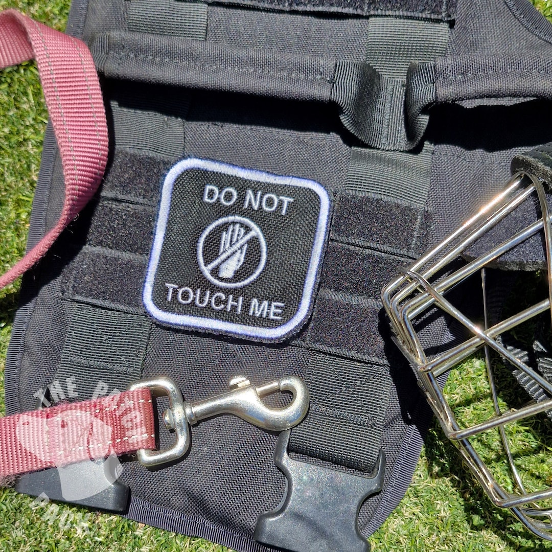 DO NOT TOUCH Reactive Dog Velcro Patch - Etsy