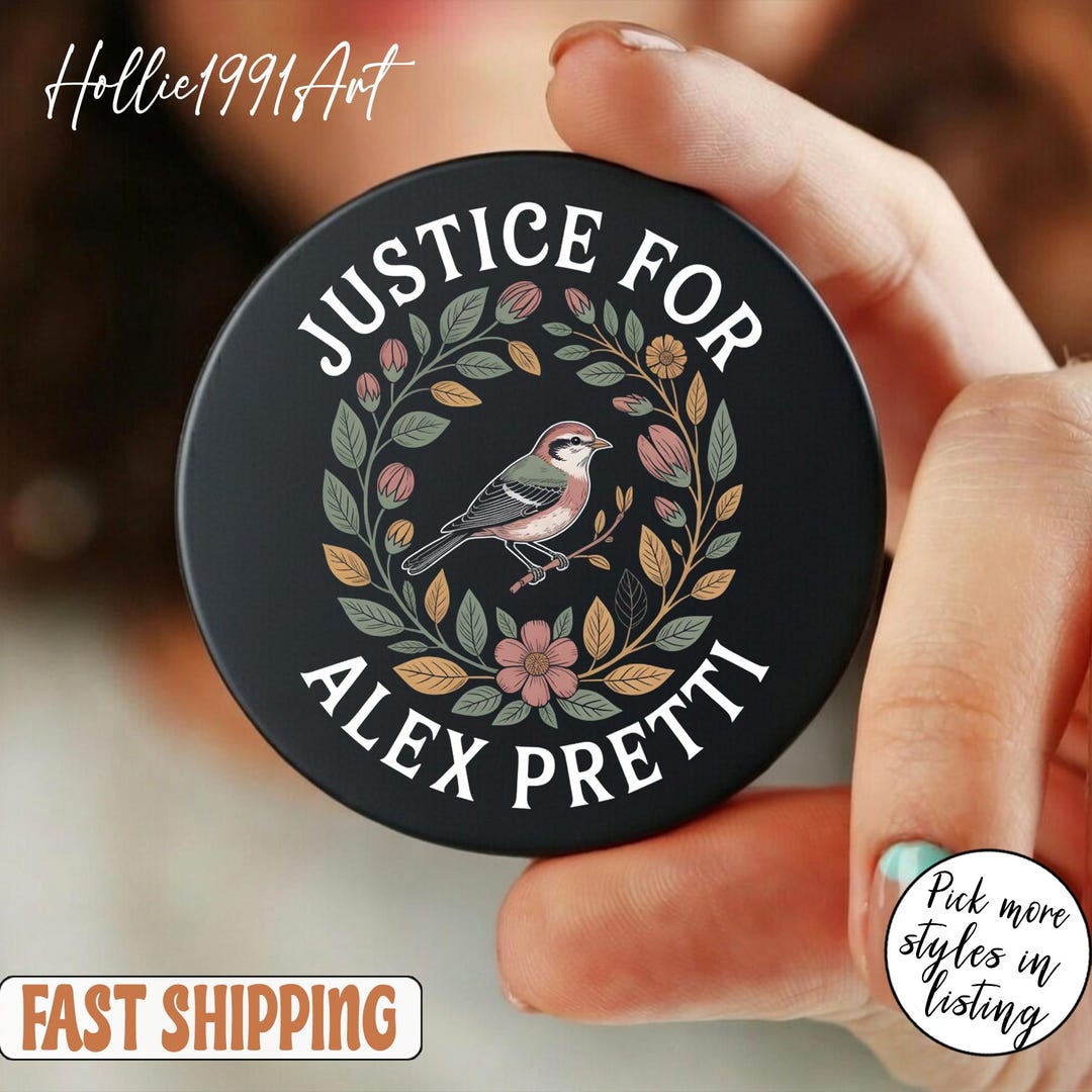 Justice for Alex Pretti Pin, Be Pretti Good Pin, Activism Accessory ...