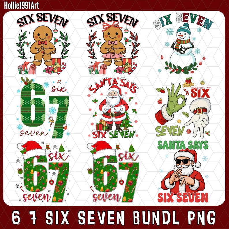 Six Seven Meme Christmas Bundle Png, Viral Funny Saying 6 7 Png ...