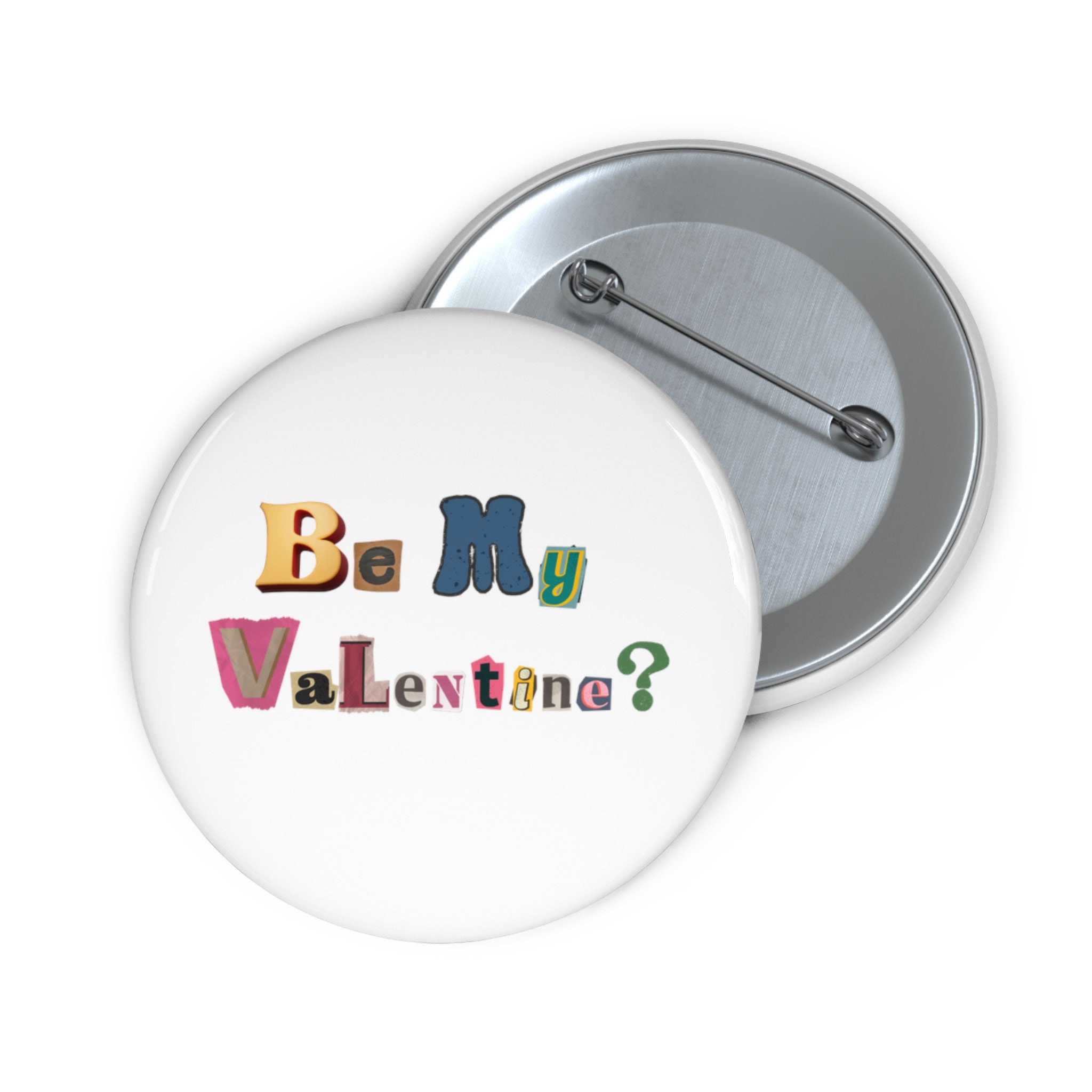Be My Valentine Graphic Button. A Sweet and to the Point Valentine ...