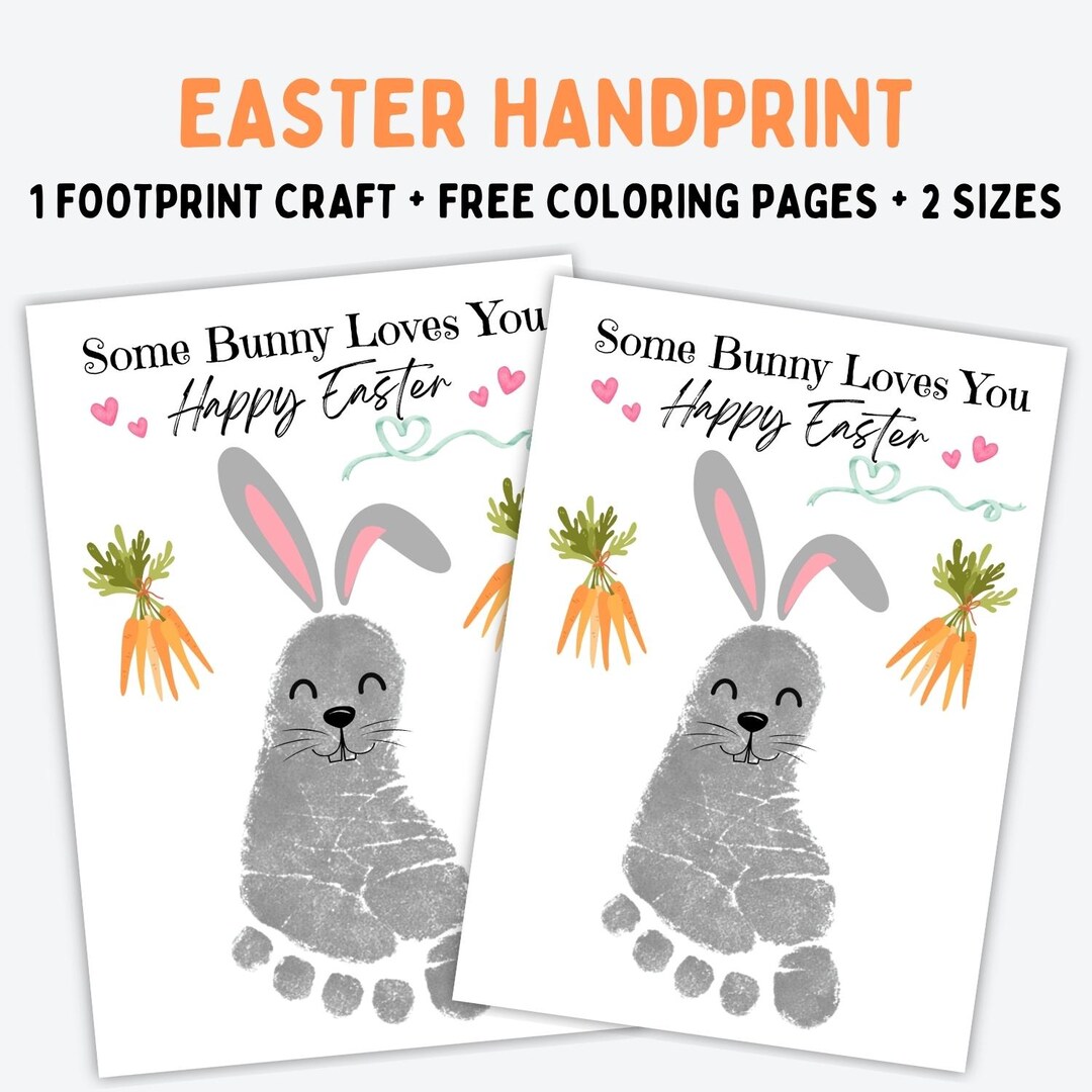 Some Bunny Loves You Easter Craft, Bunny Footprint Art, Easter Kids ...