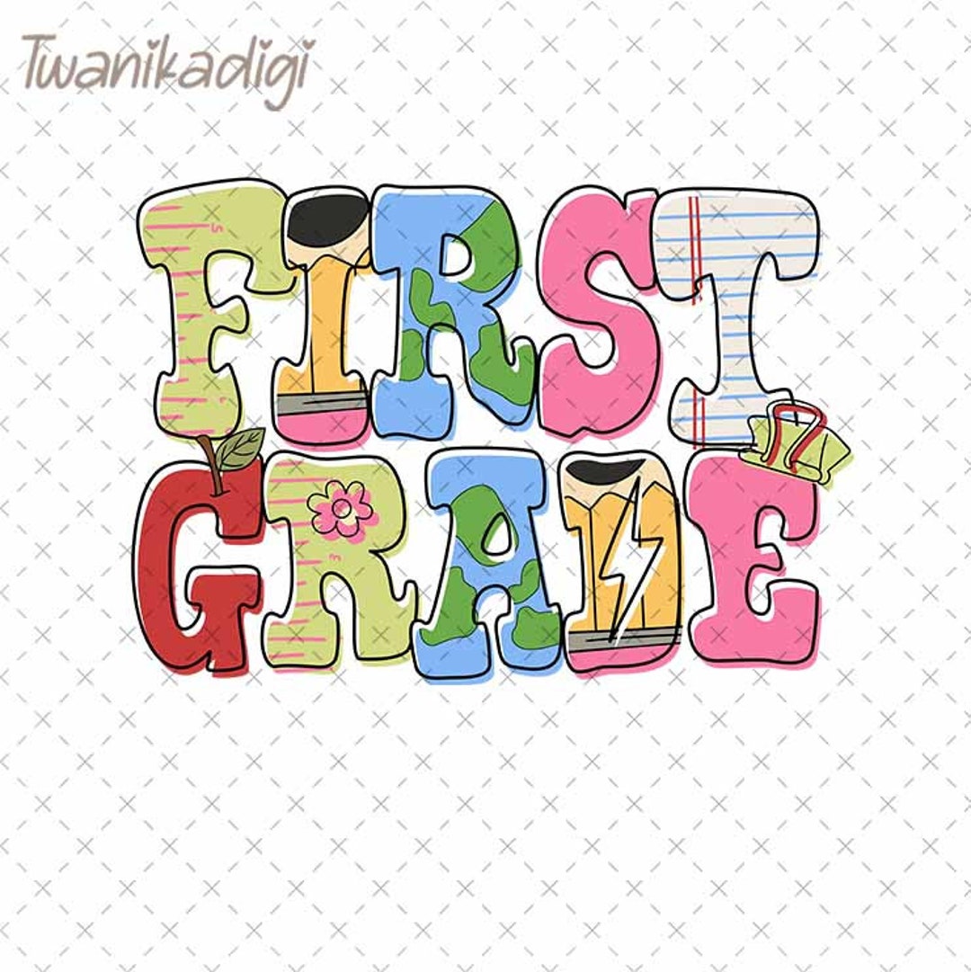 First Grade Png, 1st Grade Teacher Png, Hello First Grade Png, in My ...