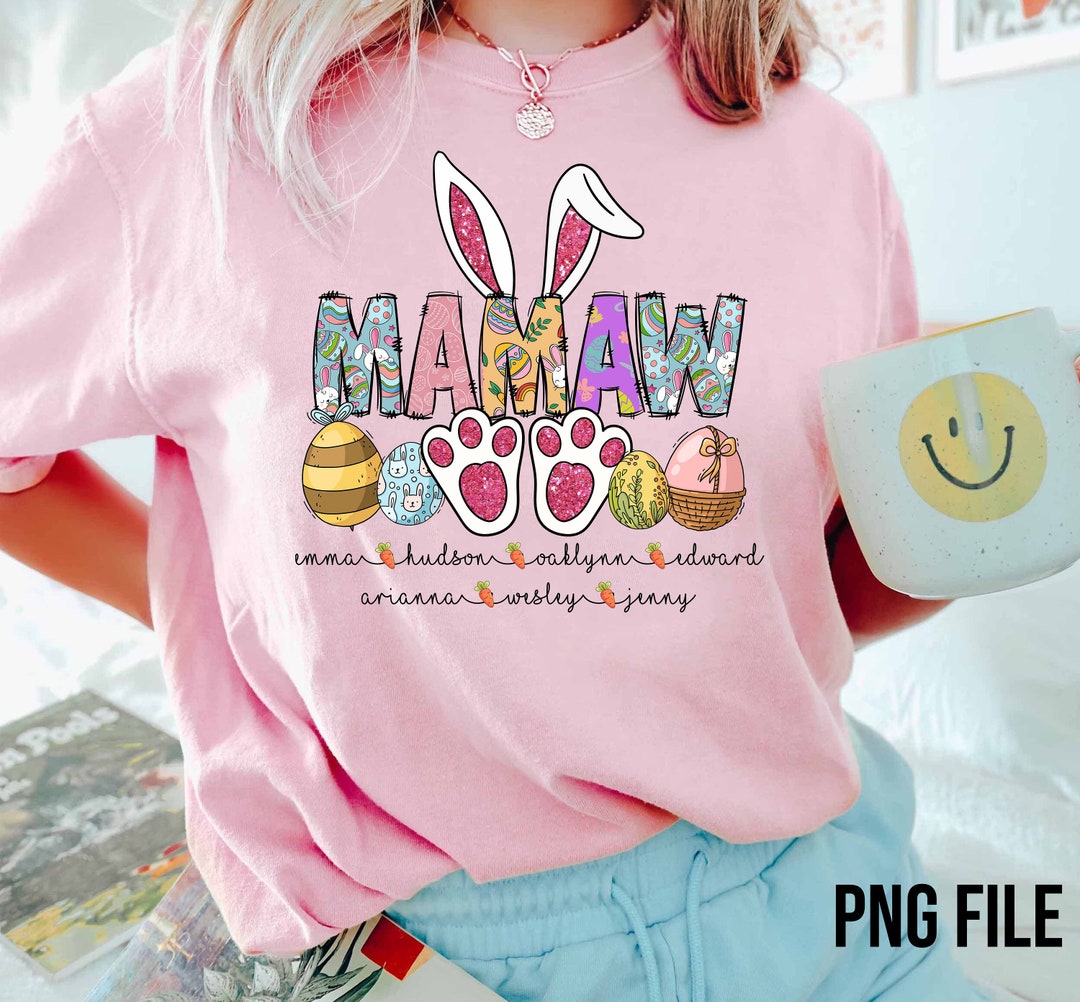 Personalized Mamaw Easter Png, Custom Mamaw With Kids Name Png, Mamaw ...