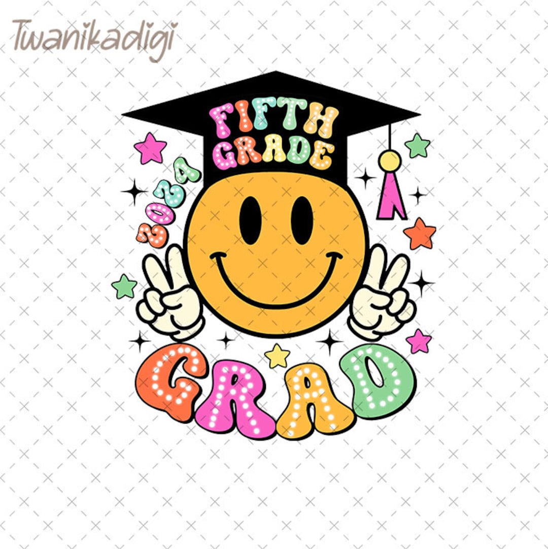 2024 Fifth Grade Graduation Png, Class of 2024 Png, 5th Grade Png, 5th ...