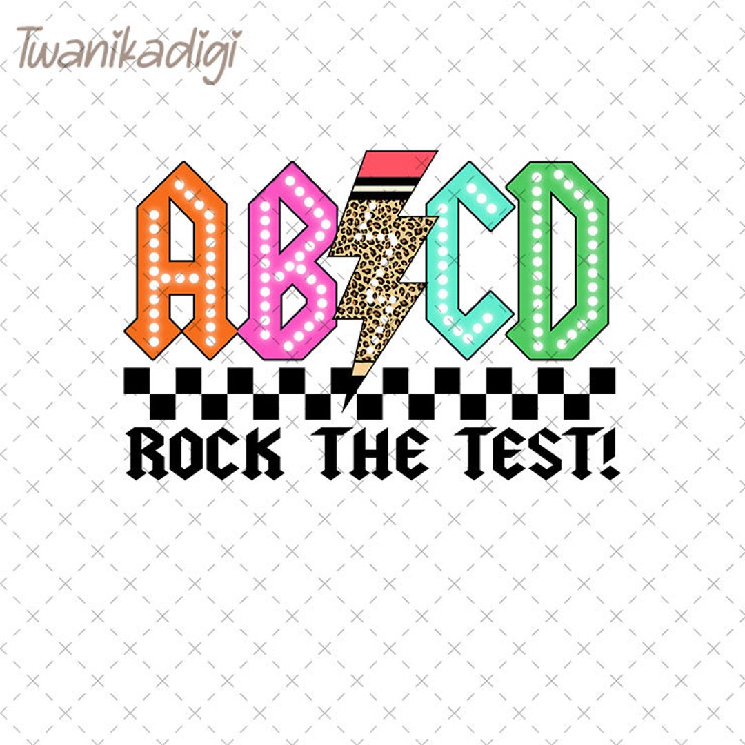 ABCD Rock the Test Png, ABCD Teacher Png, Teacher Testing Png, Teacher ...